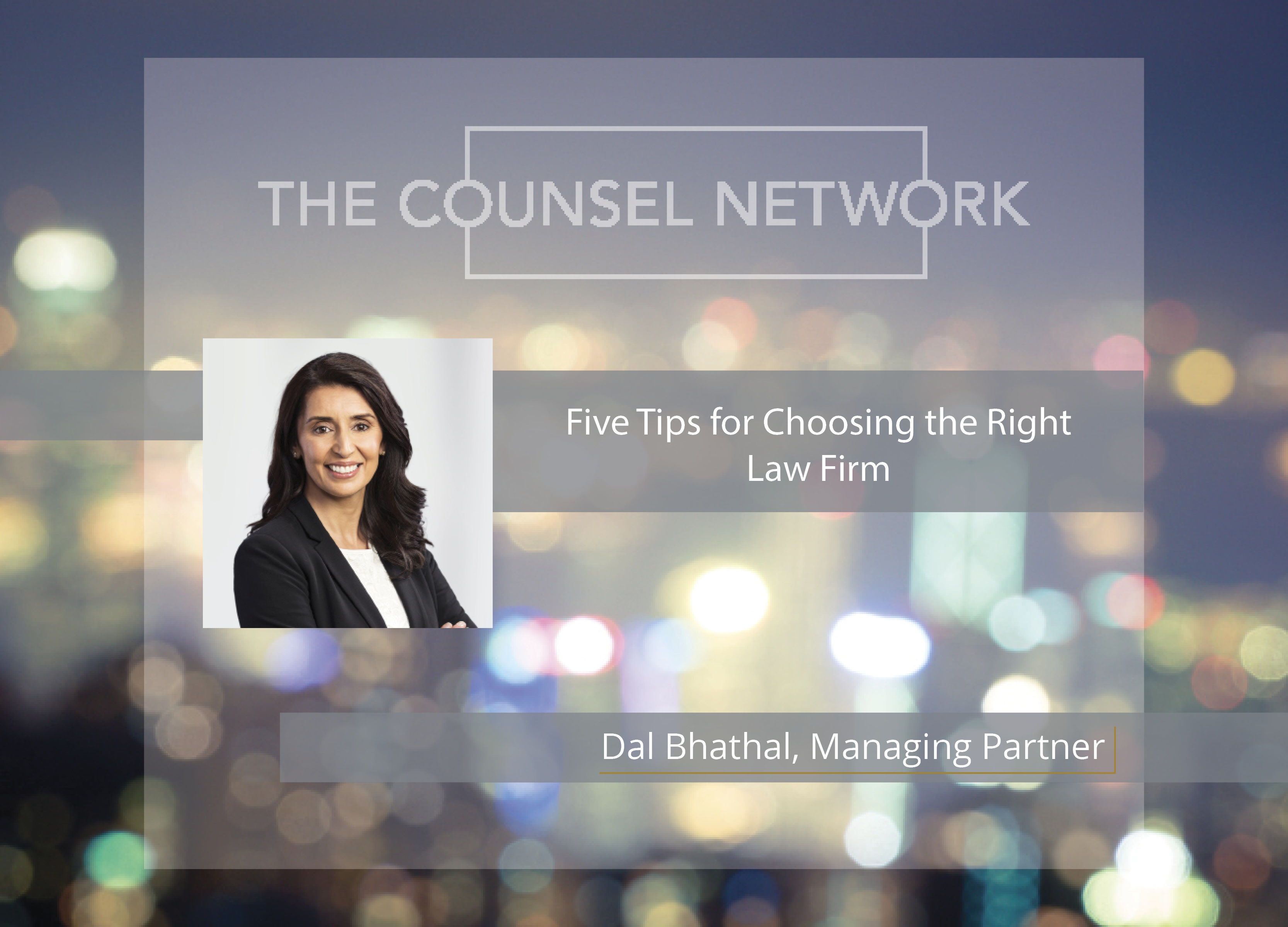 Five Tips for Choosing the Right Law Firm Five Tips for Choosing the Right Law Firm