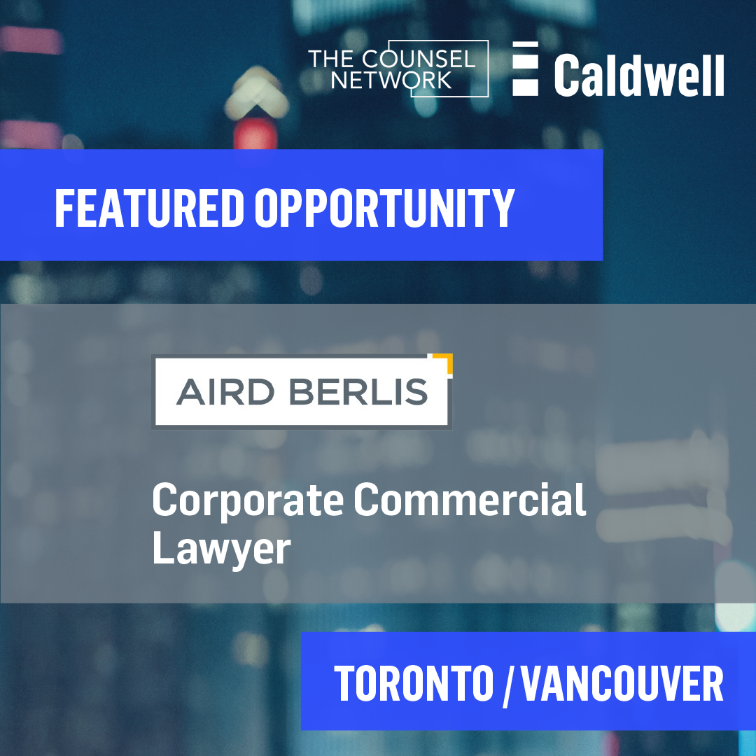Corporate/Commercial Lawyer in Vancouver or Toronto, Canada